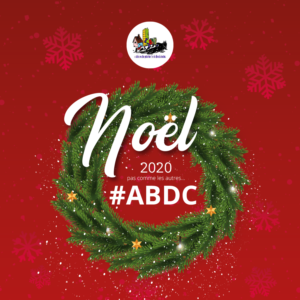 NOËL 2020 à la Maison de Quartier du Bois du Château • L'Information de ...