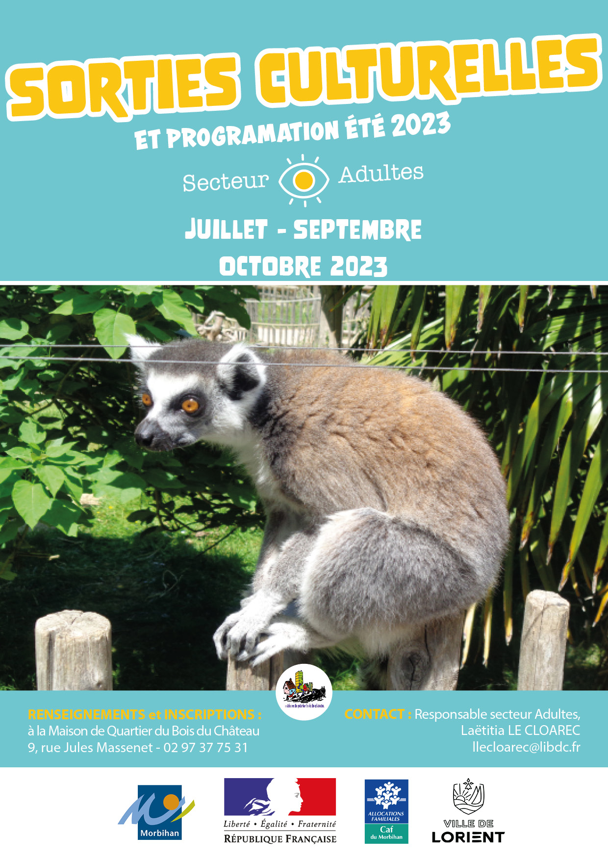 LES SORTIES CULTURELLES juillet-septembre-octobre 2023⎜Secteur ADULTES ...